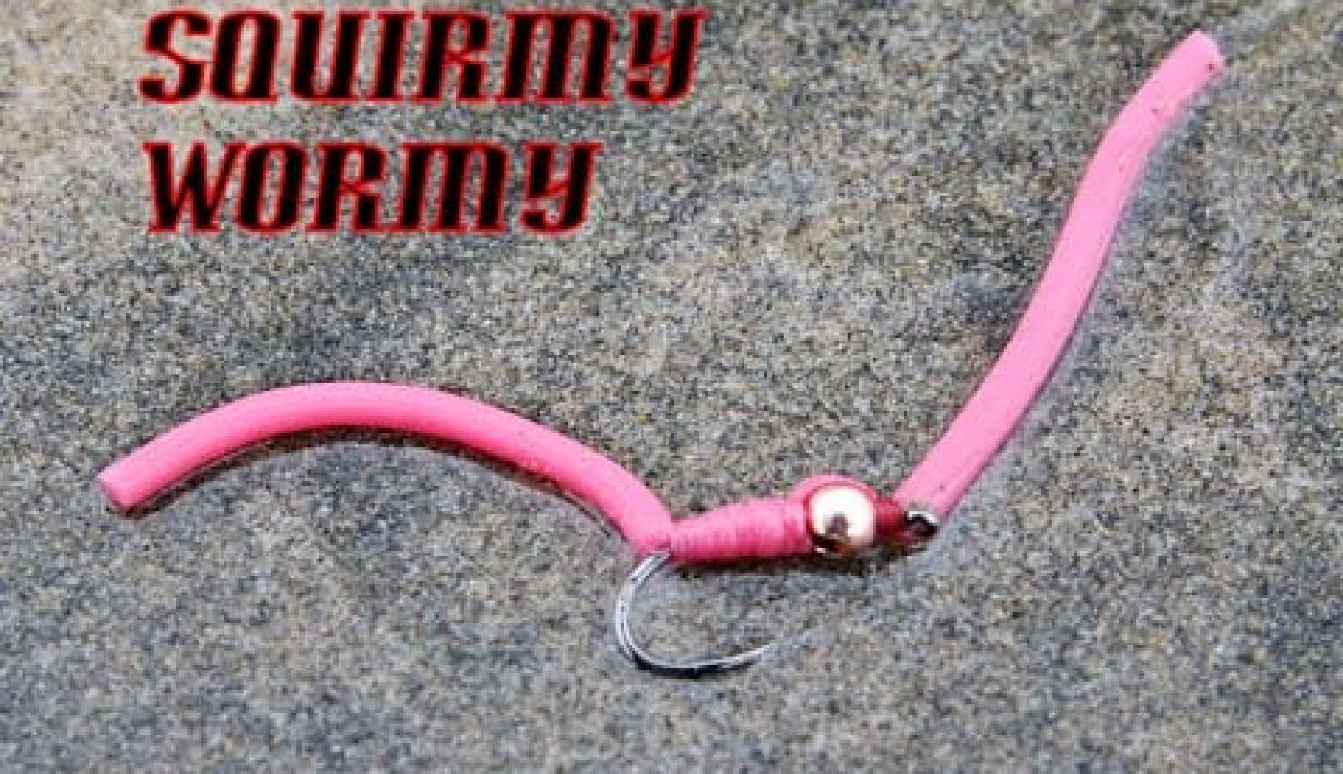 [Video] How to Tie the Squirmy Wormy | DIY Fly Fishing