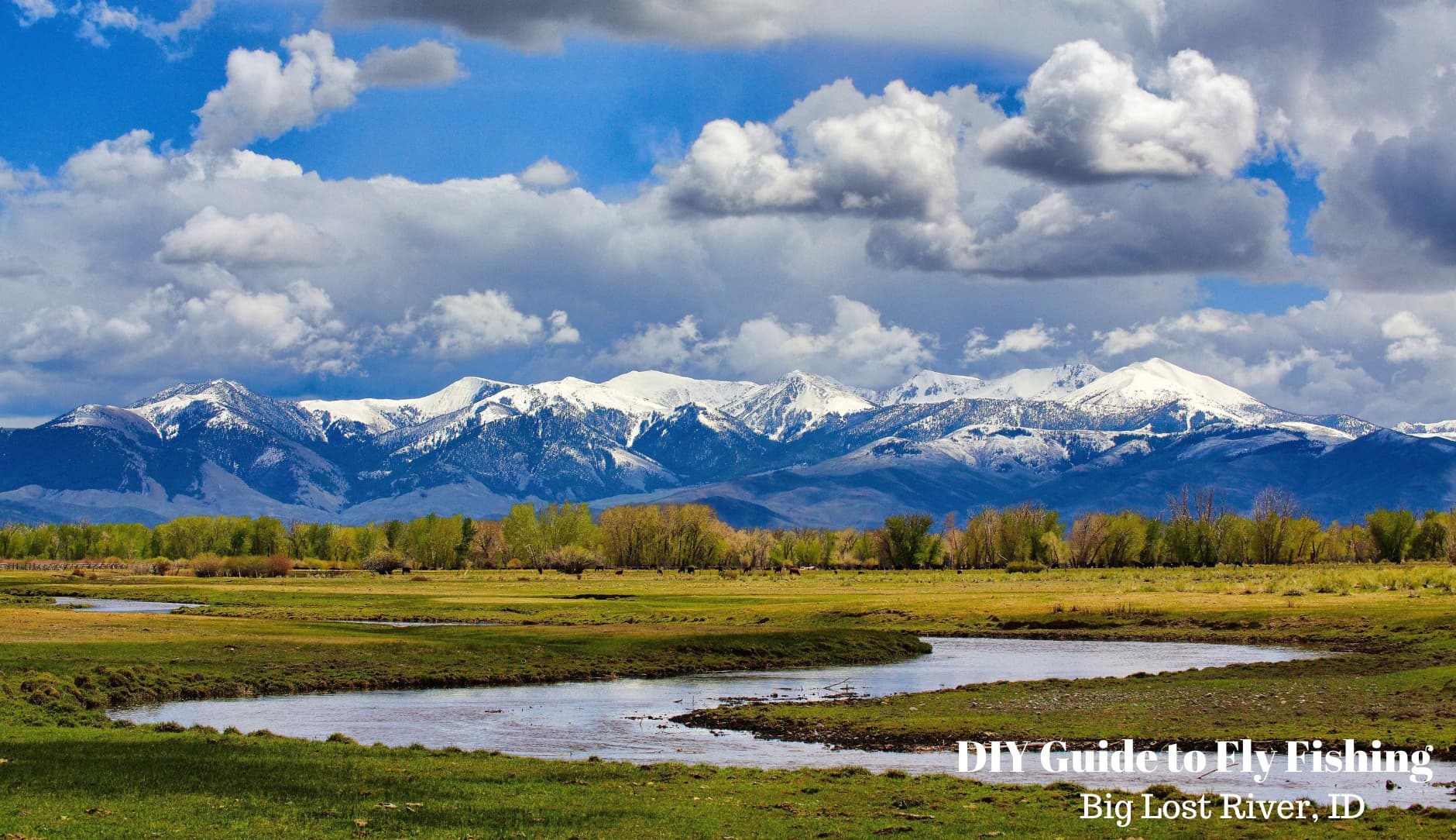 Fly Fishing Big Lost River, Idaho: Map & DIY Guide | DIY Fly Fishing